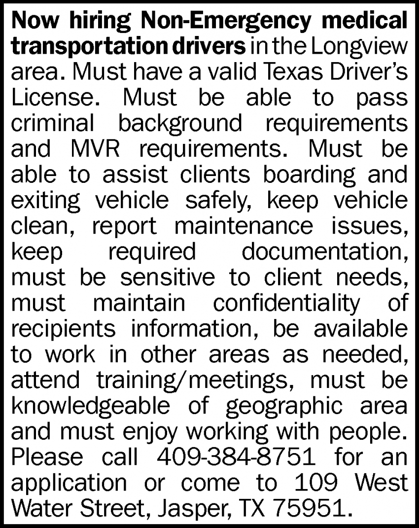 Non-Emergency Medical Transportation Drivers, 409-384-8751, Jasper, TX
